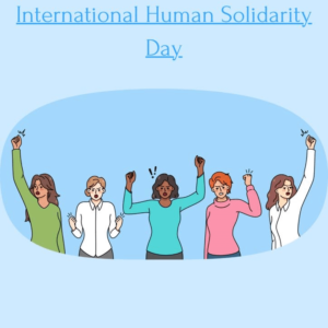 International Human Solidarity Day Quotes: History of International ...